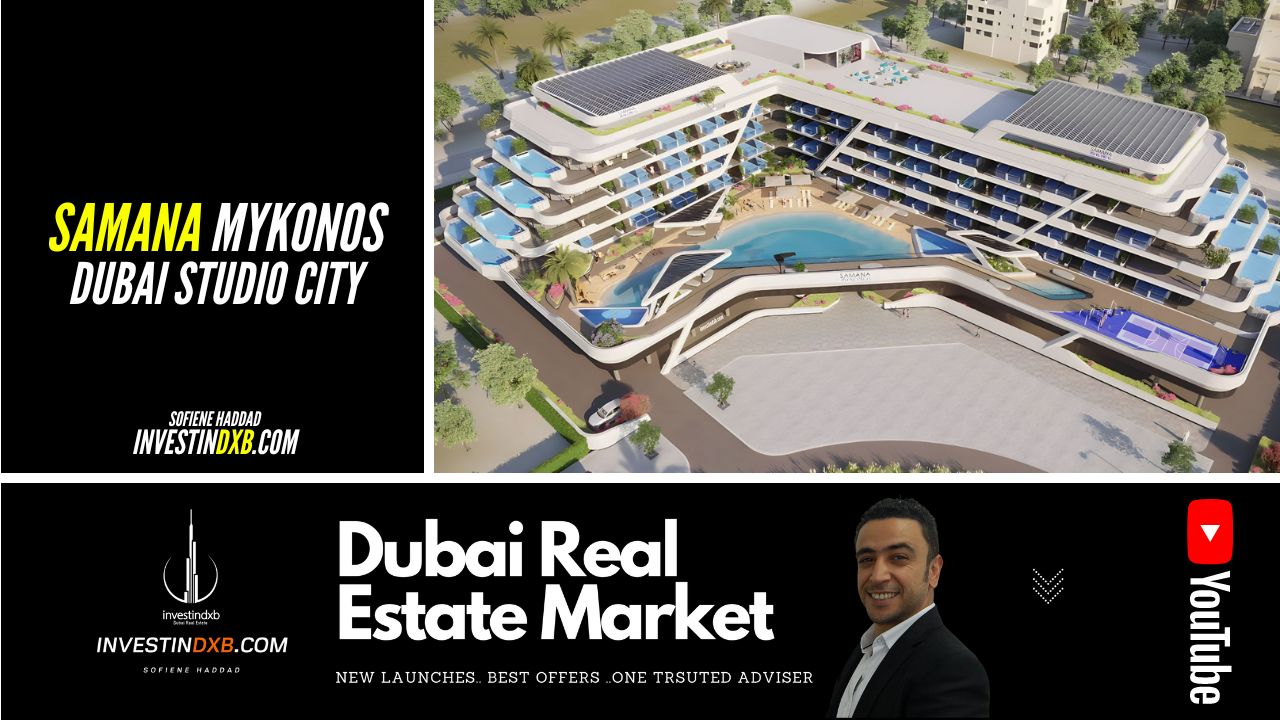 SAMANA MYKONOS DUBAI STUDIO CITY DUBAI BY SAMANA DEVELOPERS – investindxb